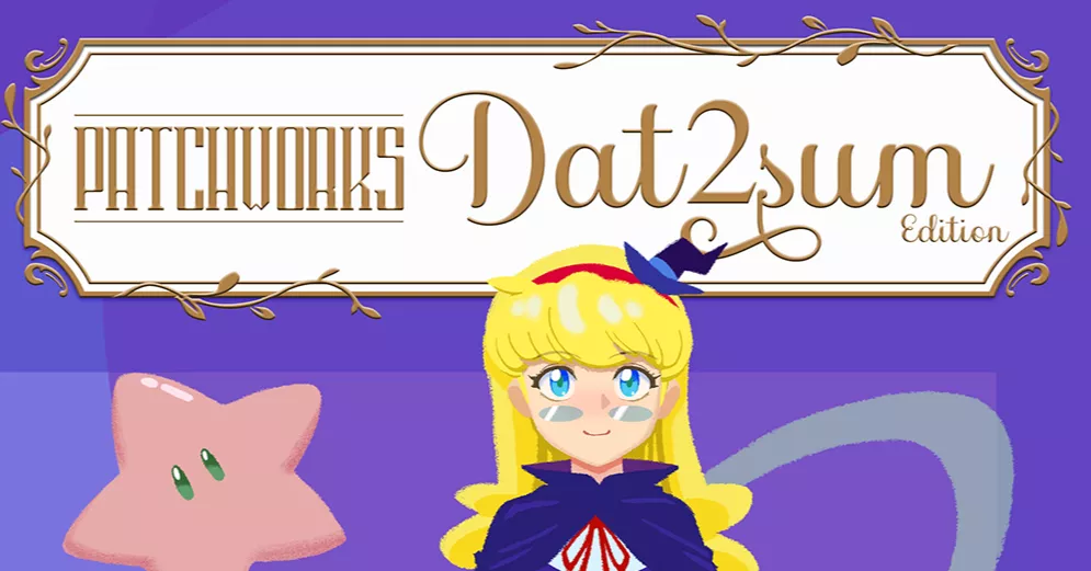 PATCHWORKS Dat2sum EDITION - 混淆世界ボルドー再征計画